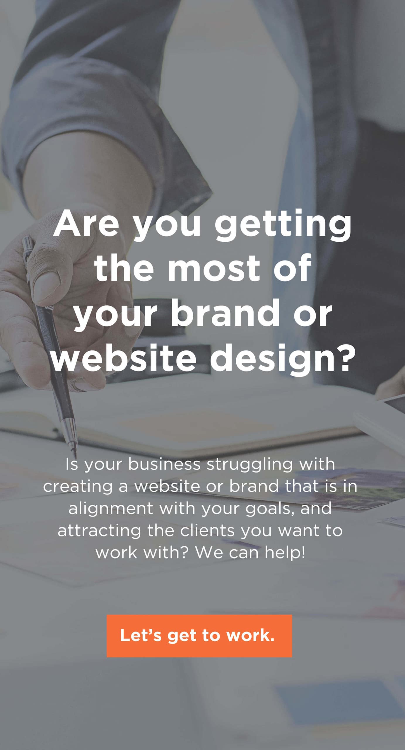 Custom Designed Websites & Branding That Will Get You Noticed