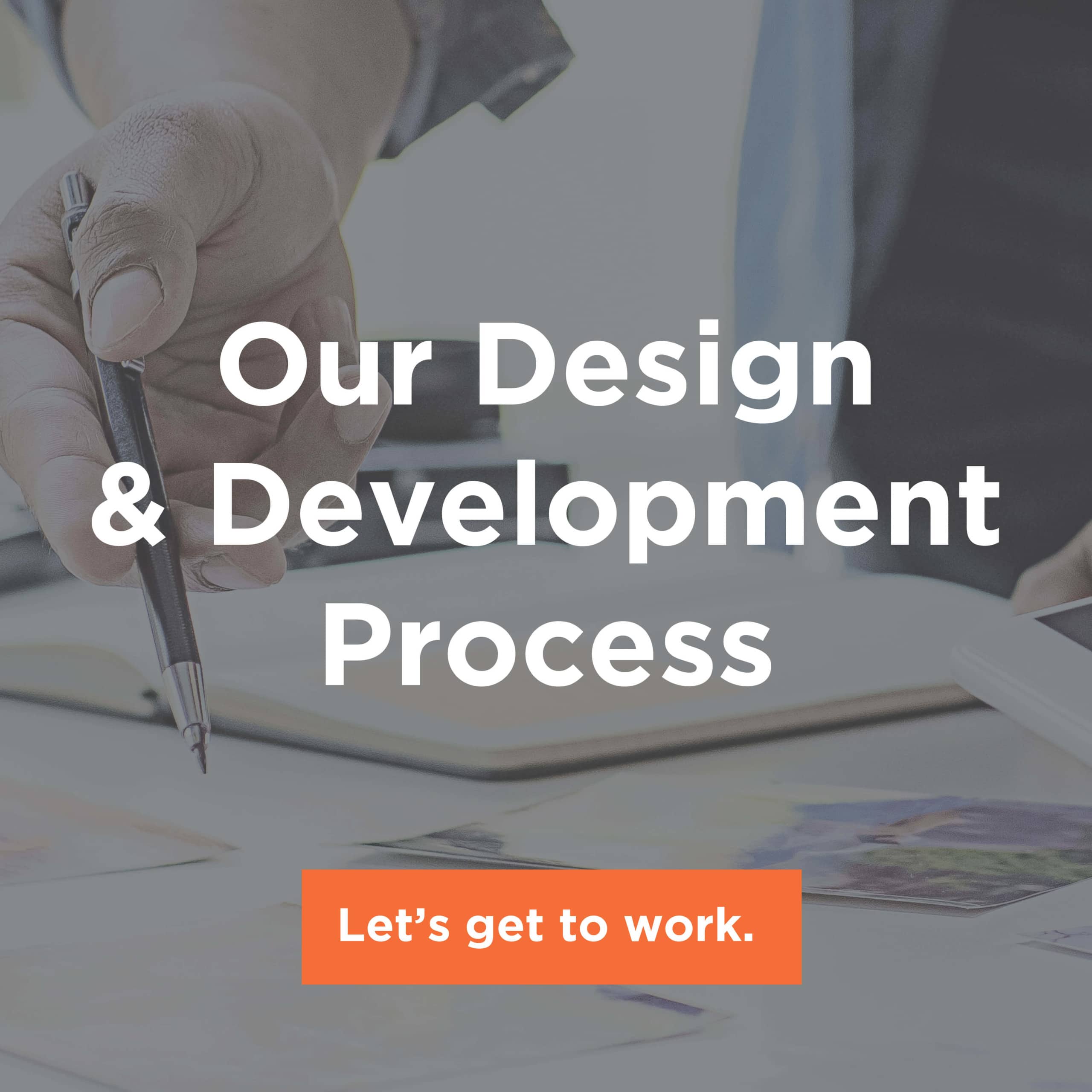 Our Design & Development Process - Daley Design